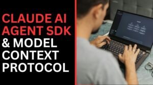 Claude AI Agent SDK & Model Context Protocol